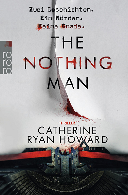 Buch: Catherine Ryan Howard – The Nothing Man – Stage Reptiles – Webzine
